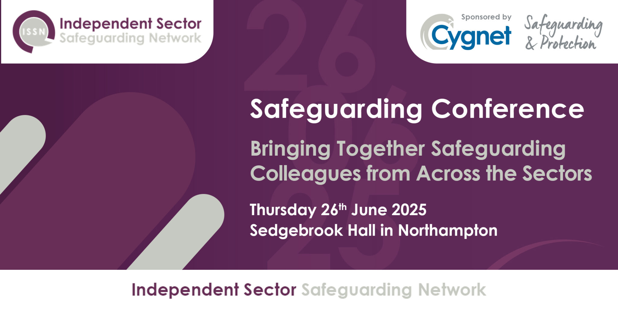 Independent Sector Safeguarding Network Conference 2025 - Cygnet